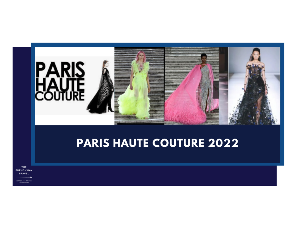 Paris Haute Couture 2022